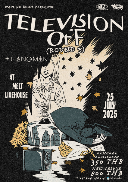 Melt Livehouse: Television off + Hangman - Ticketmelon